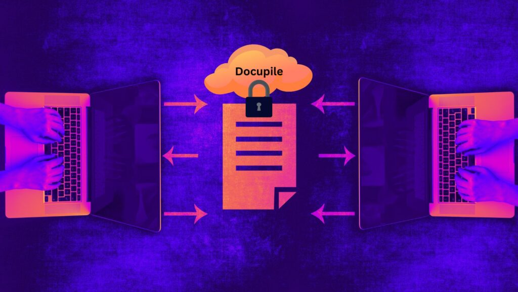 A Secure File Sharing Portal - Docupile